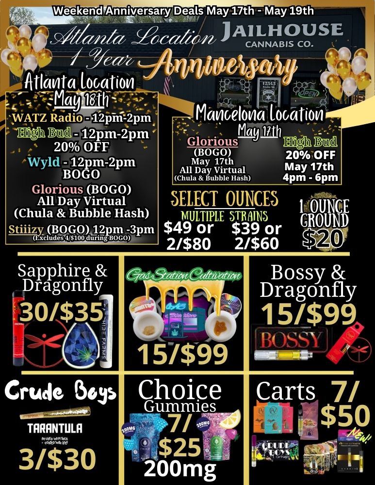 Weekend Az4regtrreals May-17th - May 19th s21 jAILHOUSE CANNABIS CO ...